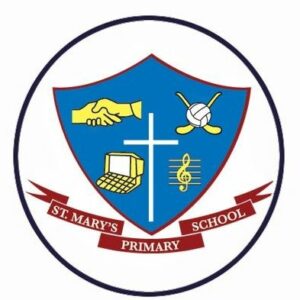 St Mary’s Primary School : “Learning, Caring and Sharing Together ...